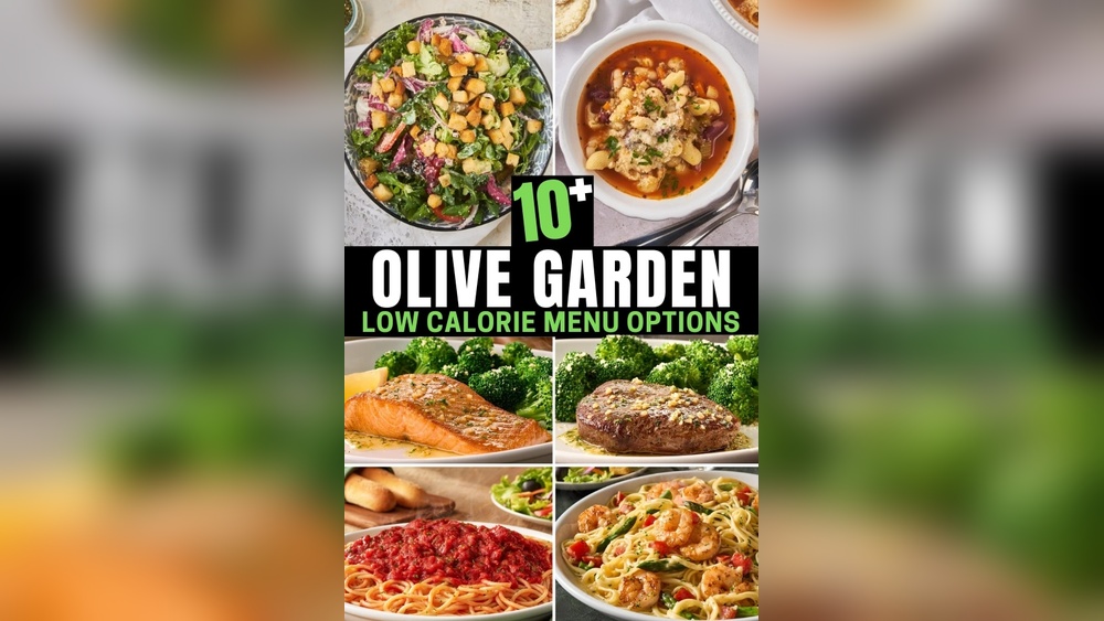 Olive Garden Low Calorie High Protein: Healthy Menu Choices